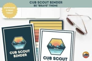 Cub Scout Binder Planner – Brave Theme – Ultimate Scouts
